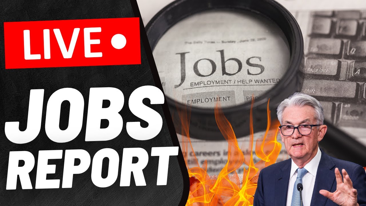 🚨 LIVE: Unemployment Friday! - YouTube