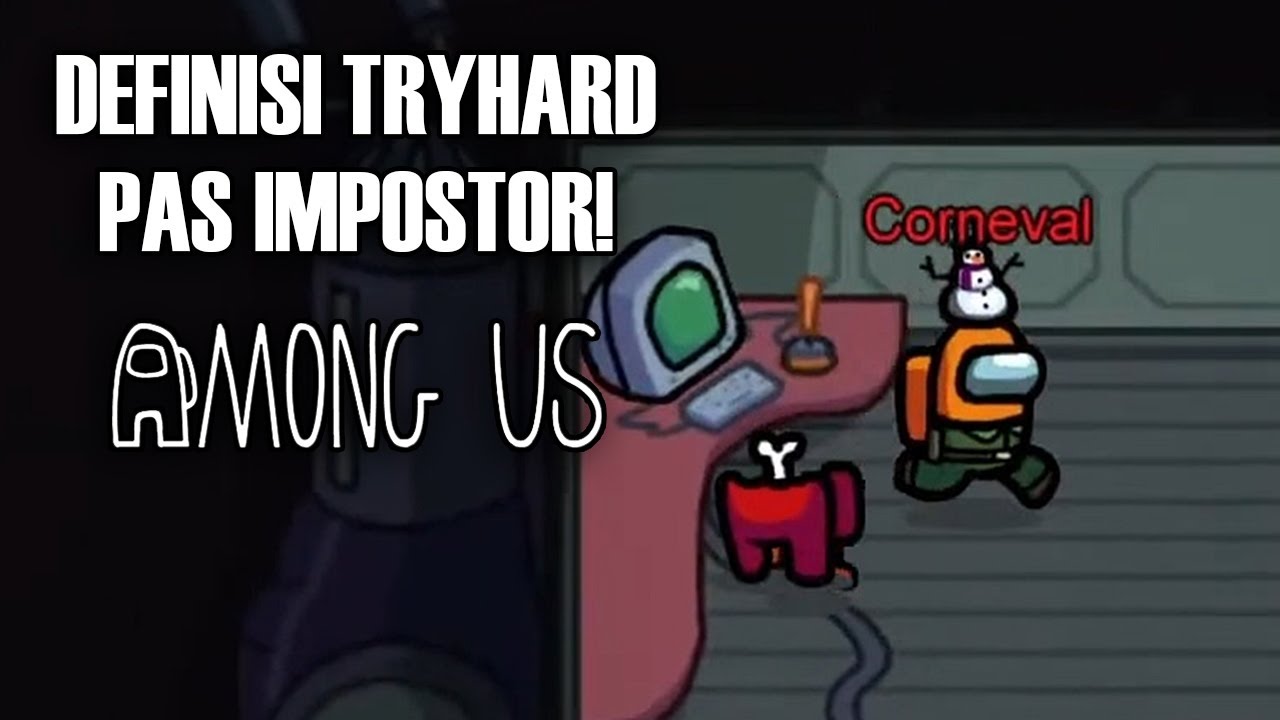 SAATNYA TRYHARD IMPOSTOR BIAR GG! - Among Us Indonesia - YouTube