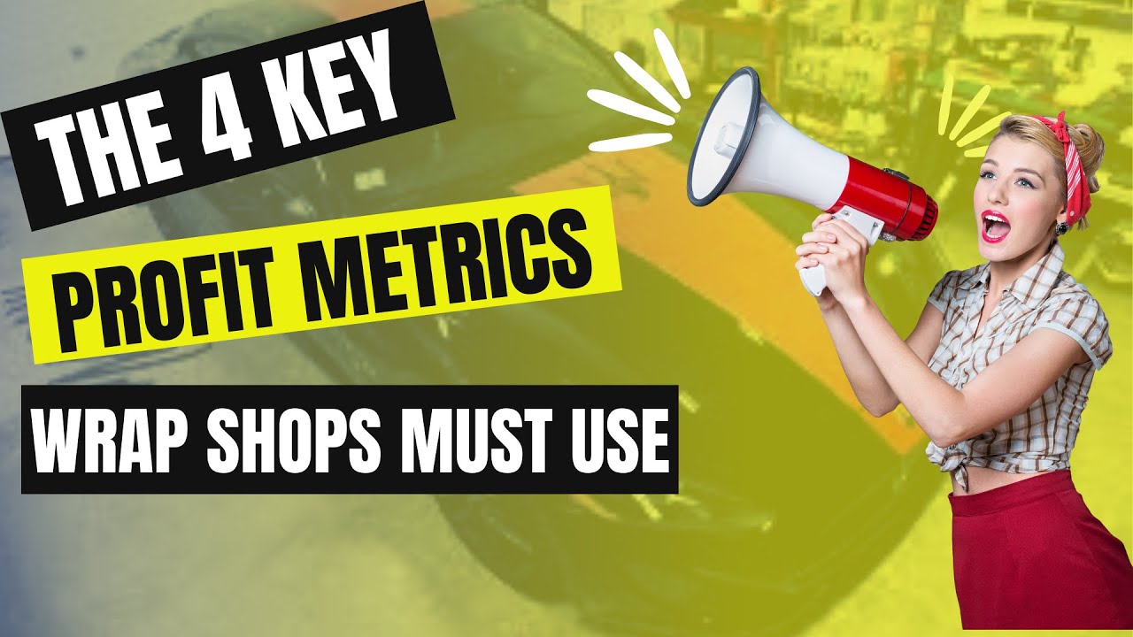 Wrap Shop Marketing- How to double your sales with the 4 key profit ...