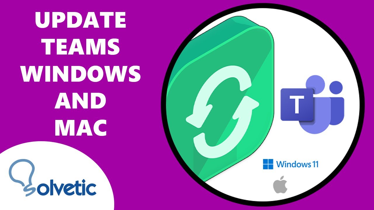 How to Update Microsoft Teams Windows or Mac 🔃 ️ - YouTube