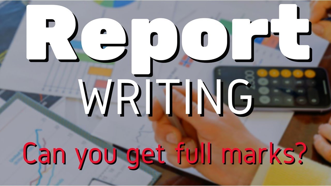 How to Achieve Full Marks on your Report - IGCSE ESL - YouTube