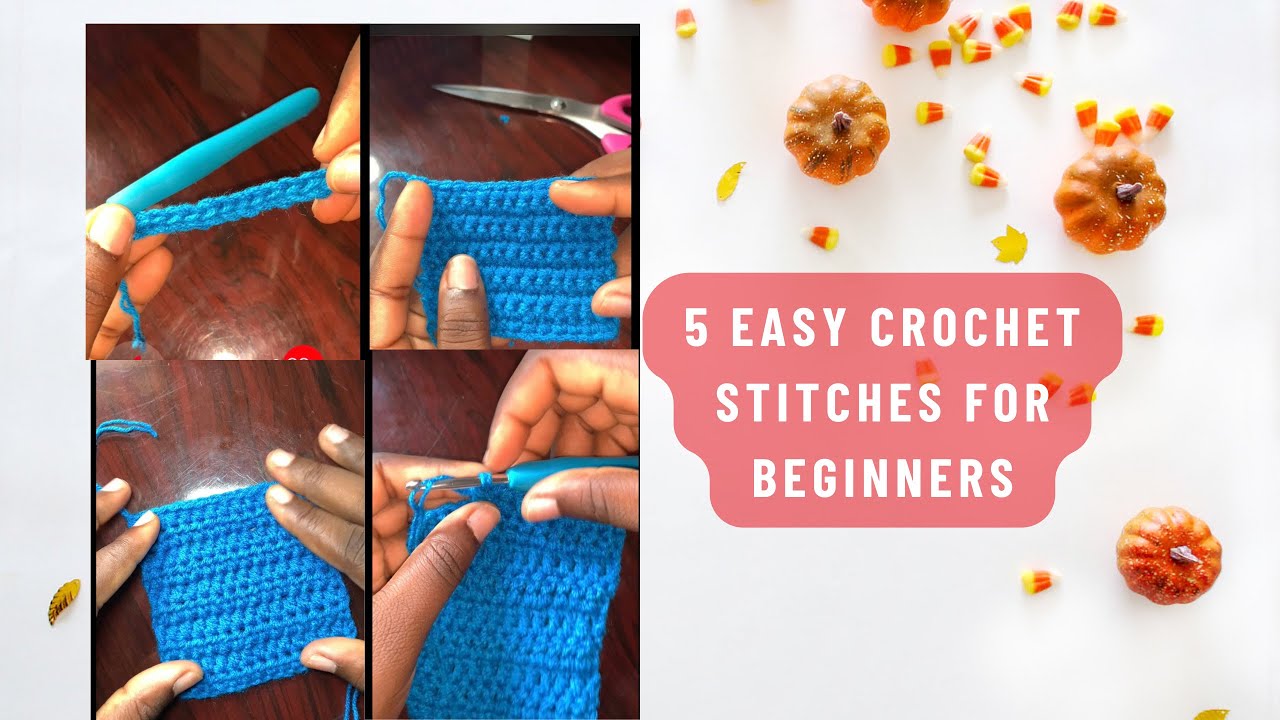Easy Crochet Stitches|Five Basic stitches for Beginners - YouTube
