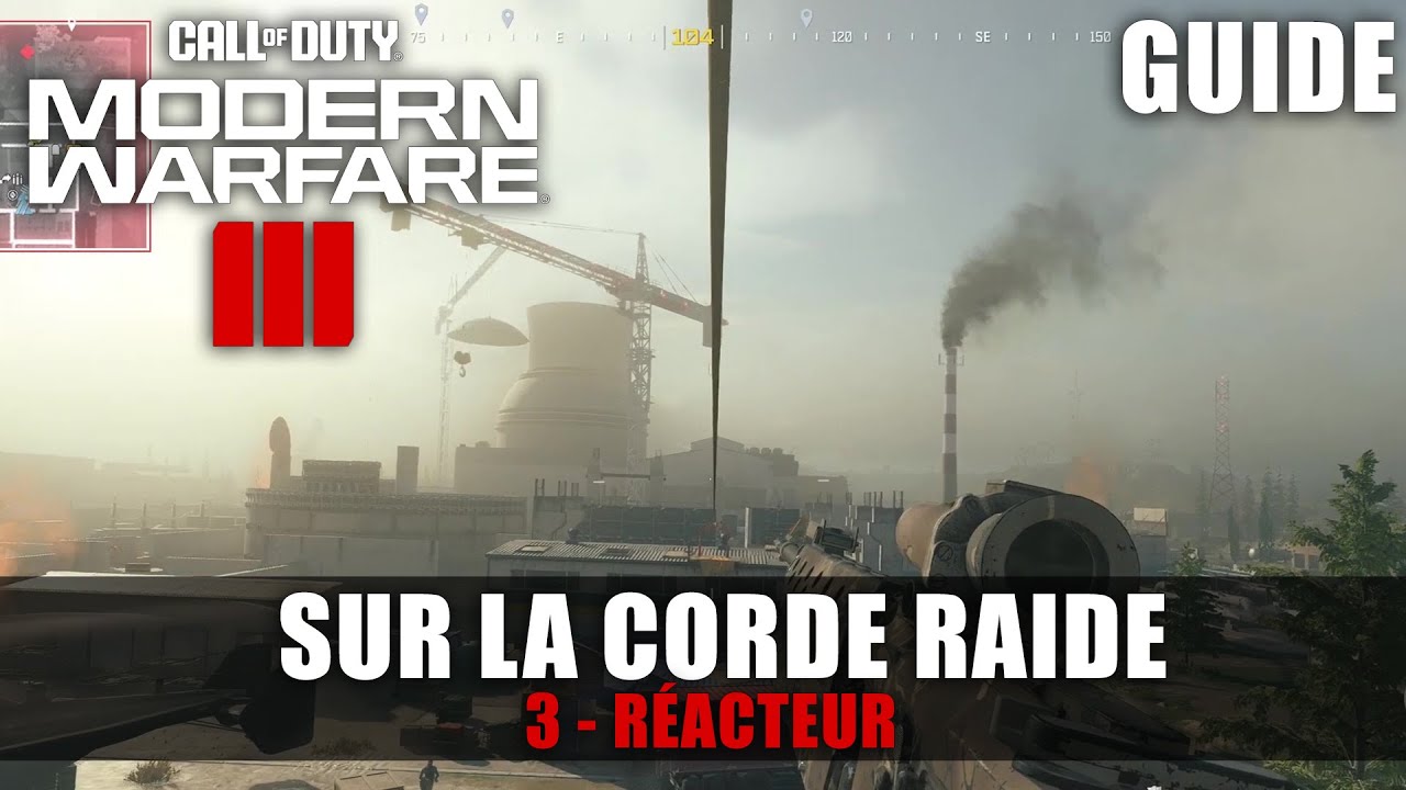 Call of Duty Modern Warfare 3 (2023) : Sur la corde raide - Guide ...