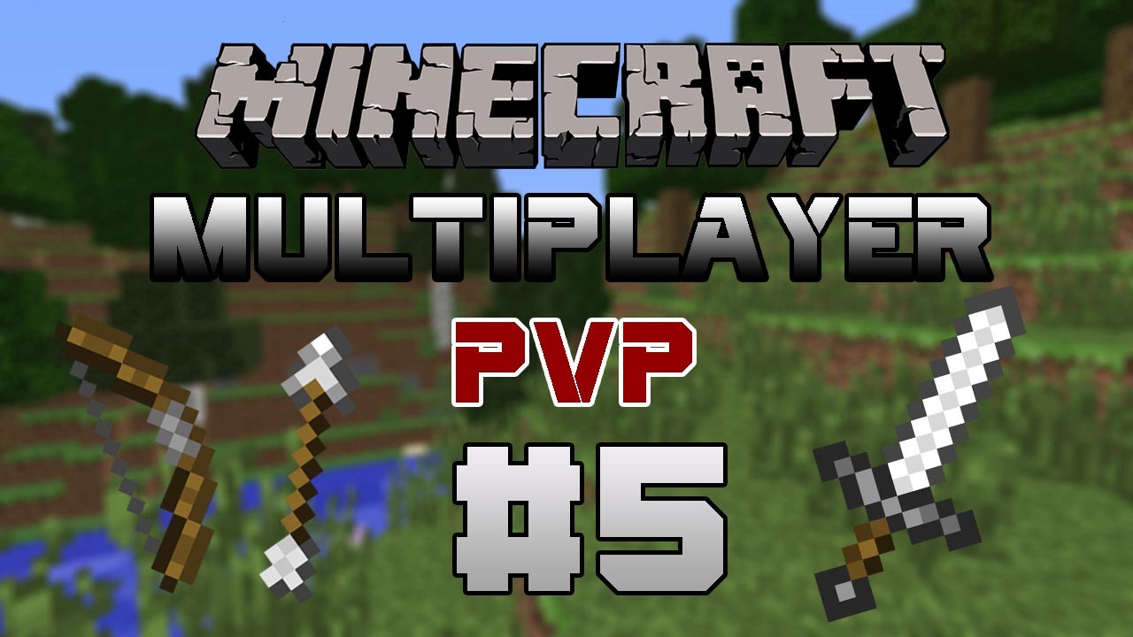 Minecraft Multiplayer (PvP) - #5 - A Whole New World!! - YouTube
