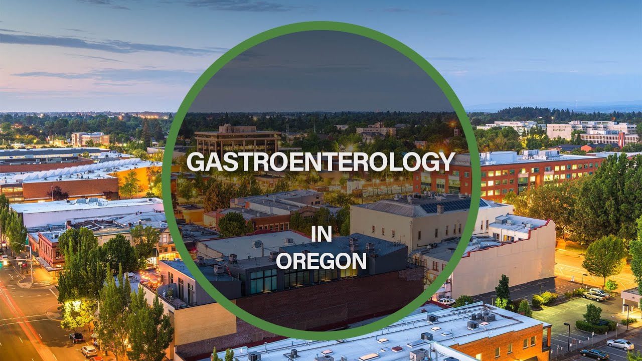 Gastroenterology Opportunity in Oregon - YouTube