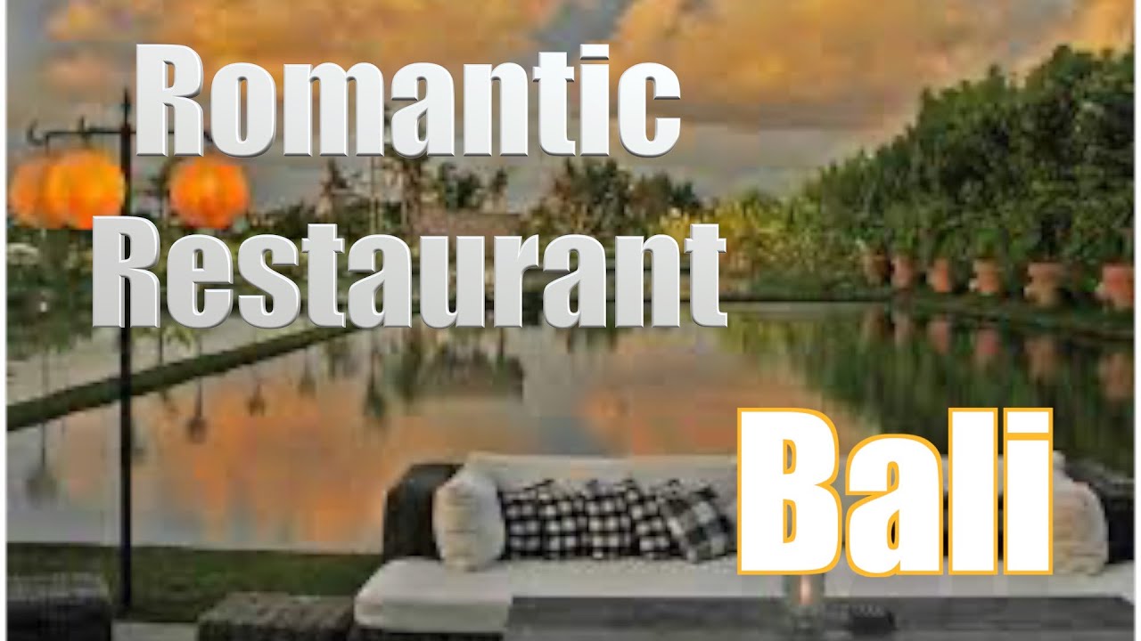 The Most Romantic and Delicious Restaurant in Bali - Sardine Restaurant ...