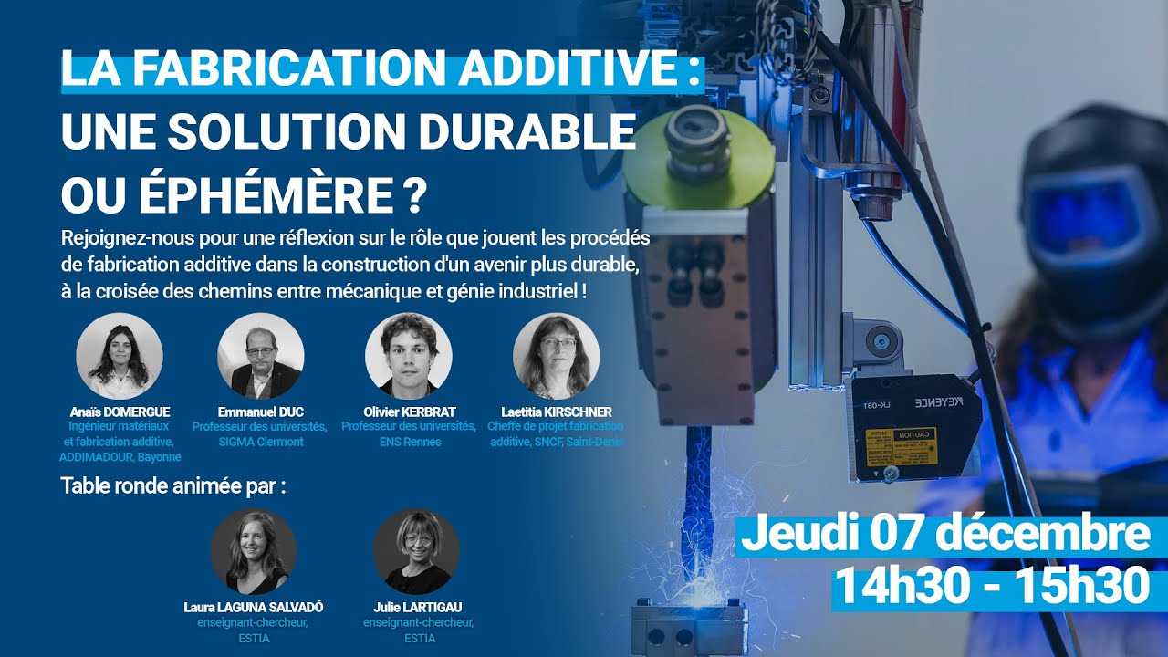 La fabrication additive: une solution durable ou éphémère? - YouTube