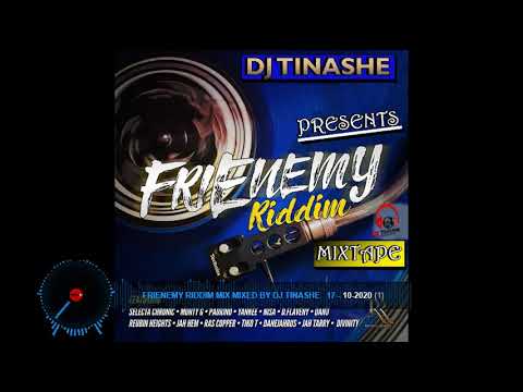 Frienemy Riddim 2020 Mix Gospel Reggae mixed by DJ Tinashe 17-10-2020 ...