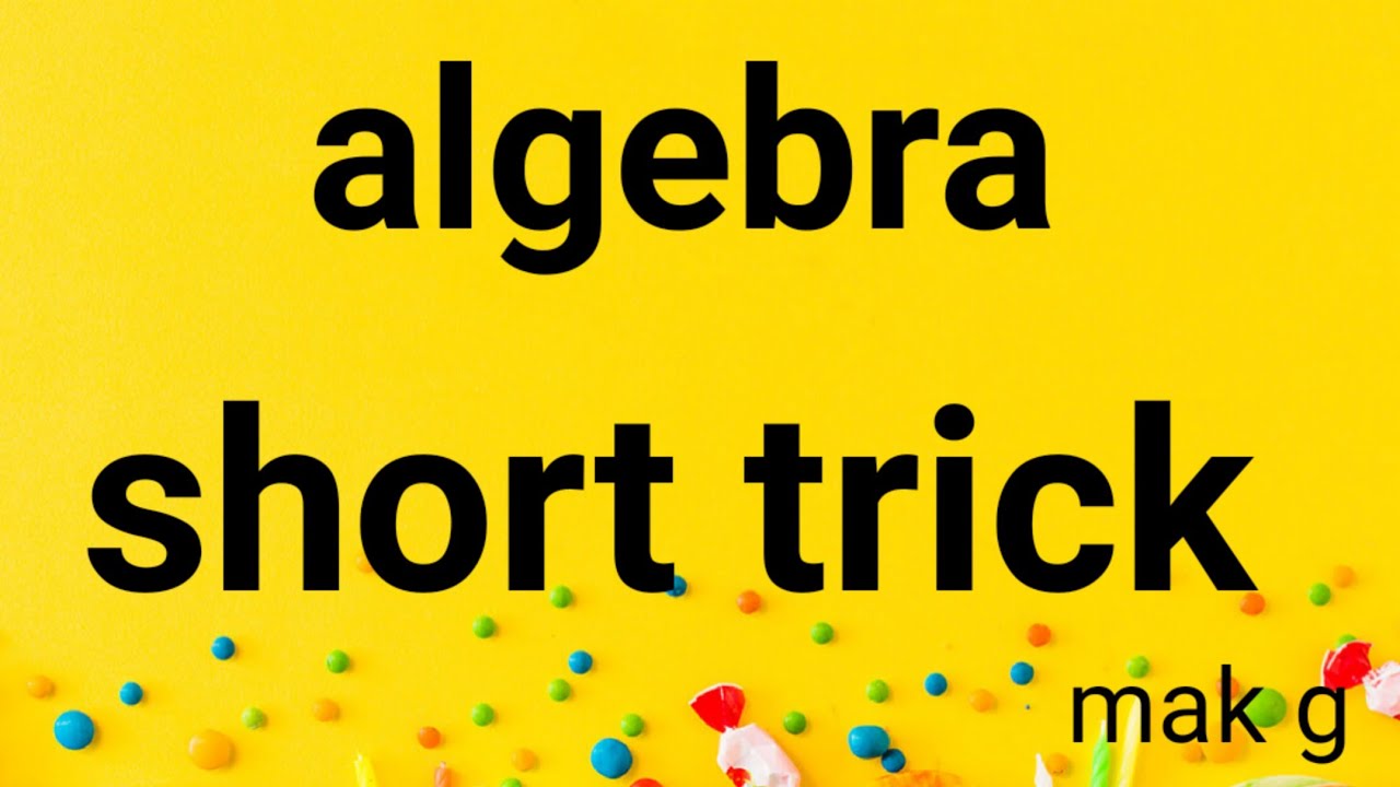algebra linear equations short trick - YouTube