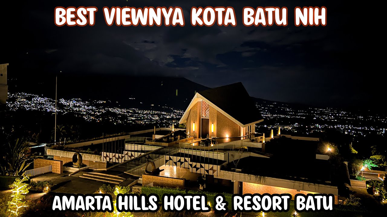 Review kedua di hotel dengan view terindah di kota Batu‼️AMARTA HILLS ...