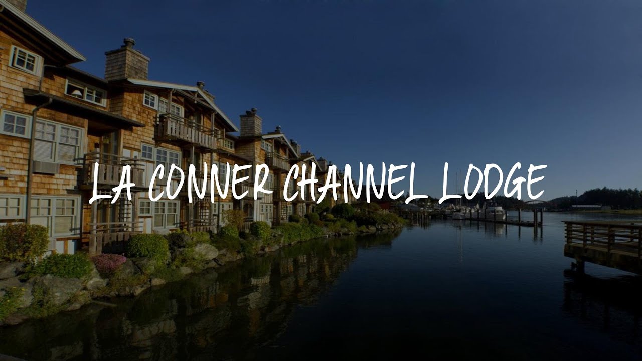 La Conner Channel Lodge Review - La Conner , United States of America ...