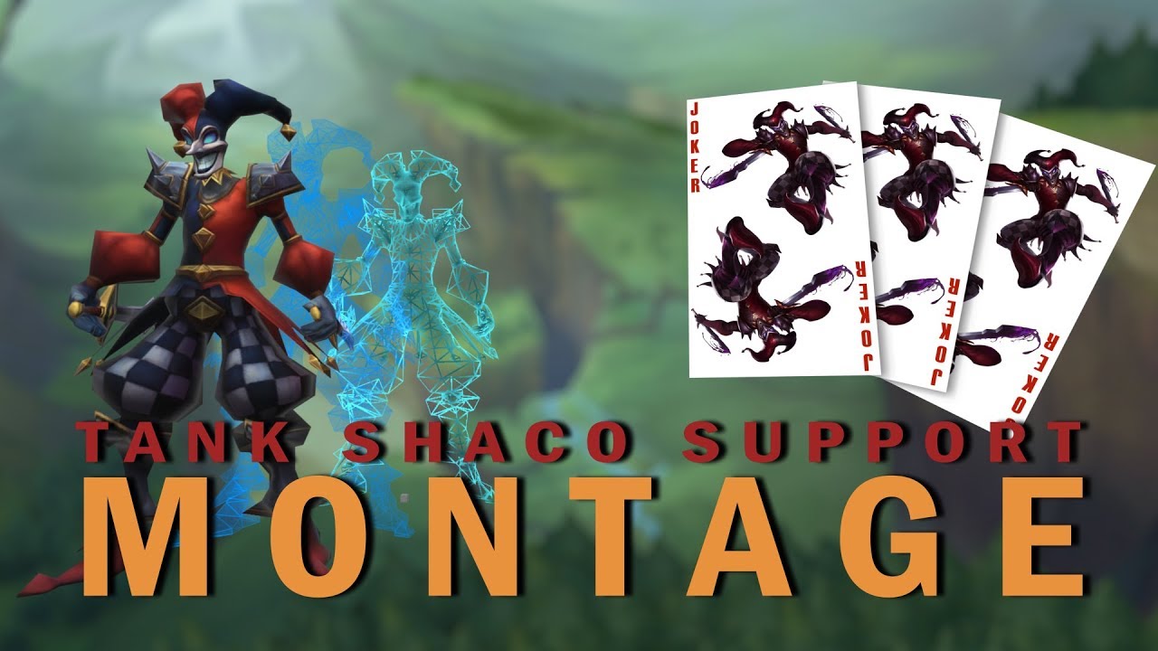 Shaco Tank Support Montage - YouTube