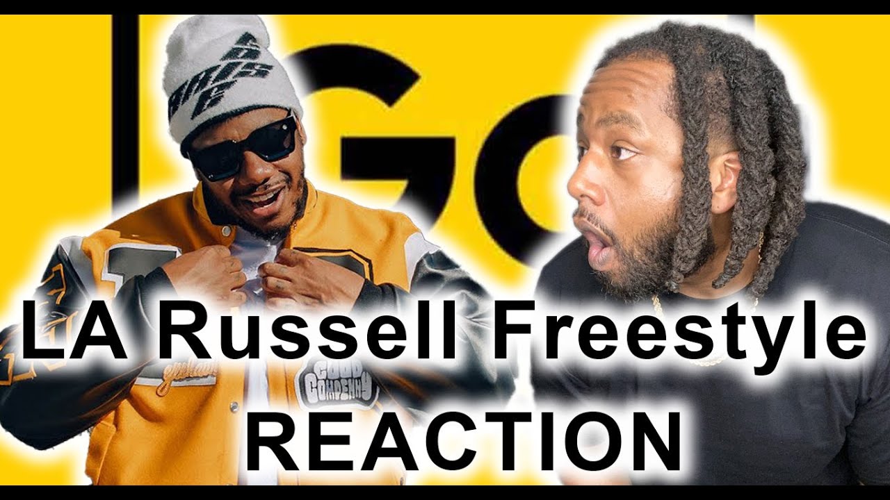 LA Russell 2021 Good Compenny Freestyle REACTION | This was FIRE! - YouTube
