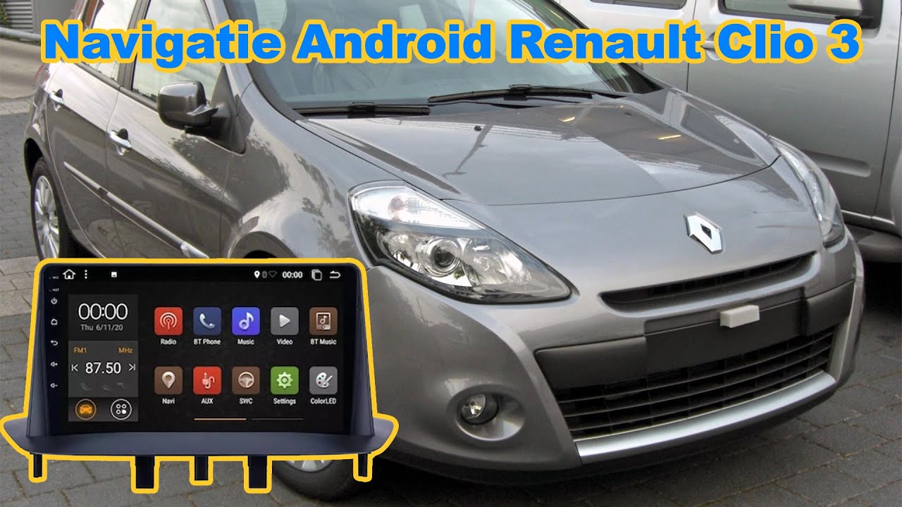 Cum se monteaza o navigatie Android pe Renault Clio 3 - YouTube