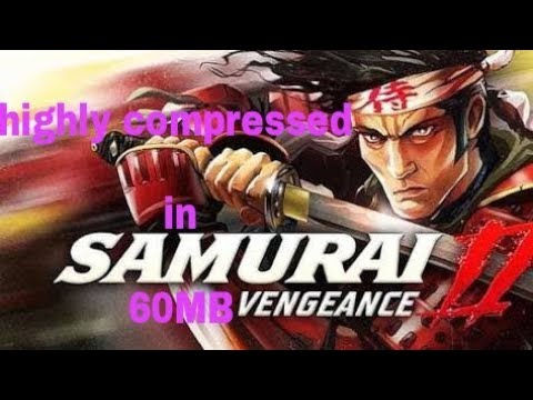 Samurai 2 PC game highly compressed in 60 MB how to run and install ...