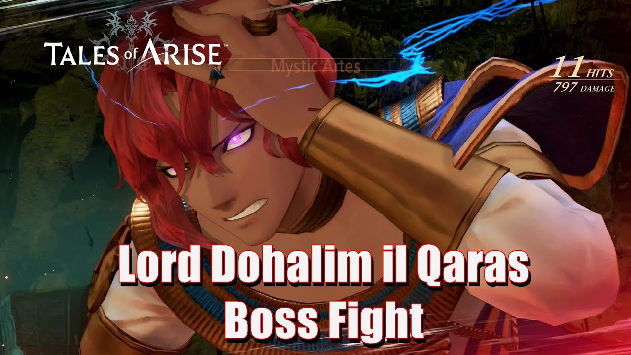 Tales of Arise - How to Beat Lord Dohalim il Qaras Boss Fight - YouTube