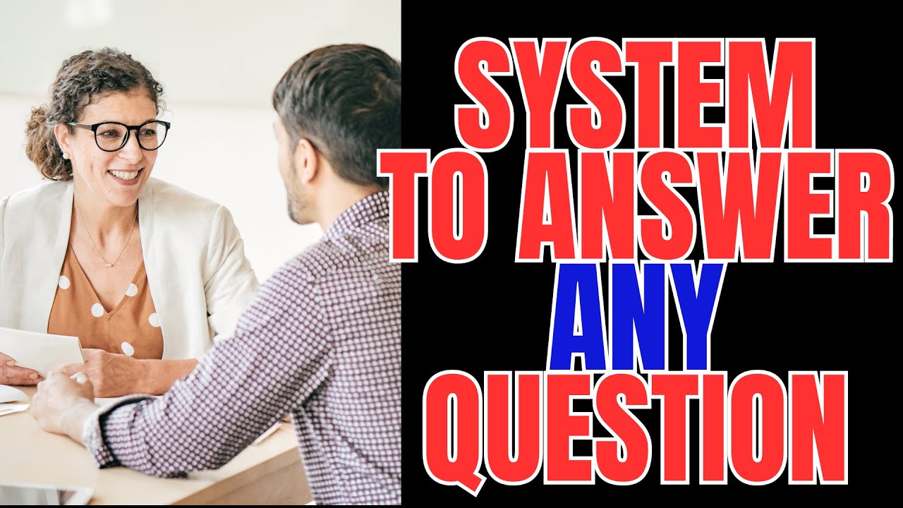 How to Answer ANY Question with Confidence. 4 Step Framework. - YouTube