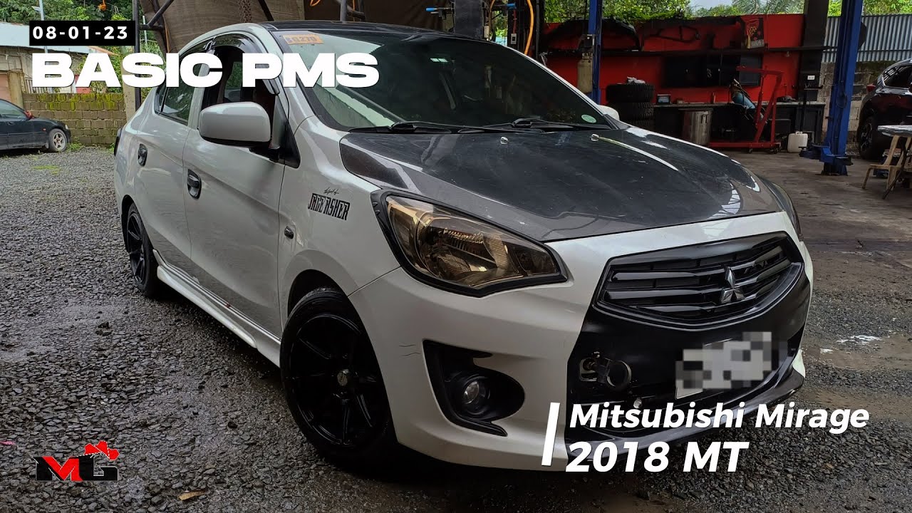 MITSUBISHI MIRAGE 2018 MT | BASIC PMS by MG Autoworx - YouTube