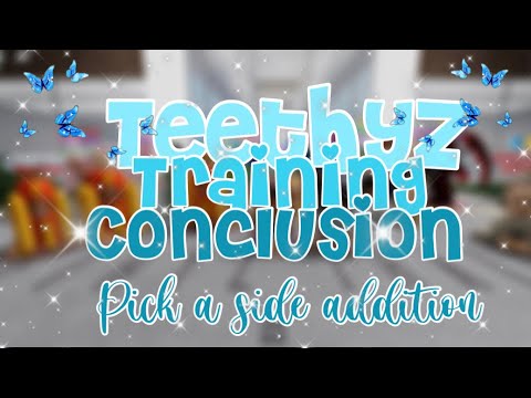 Teethyz Training Conclusion (Pick a side addition) - YouTube