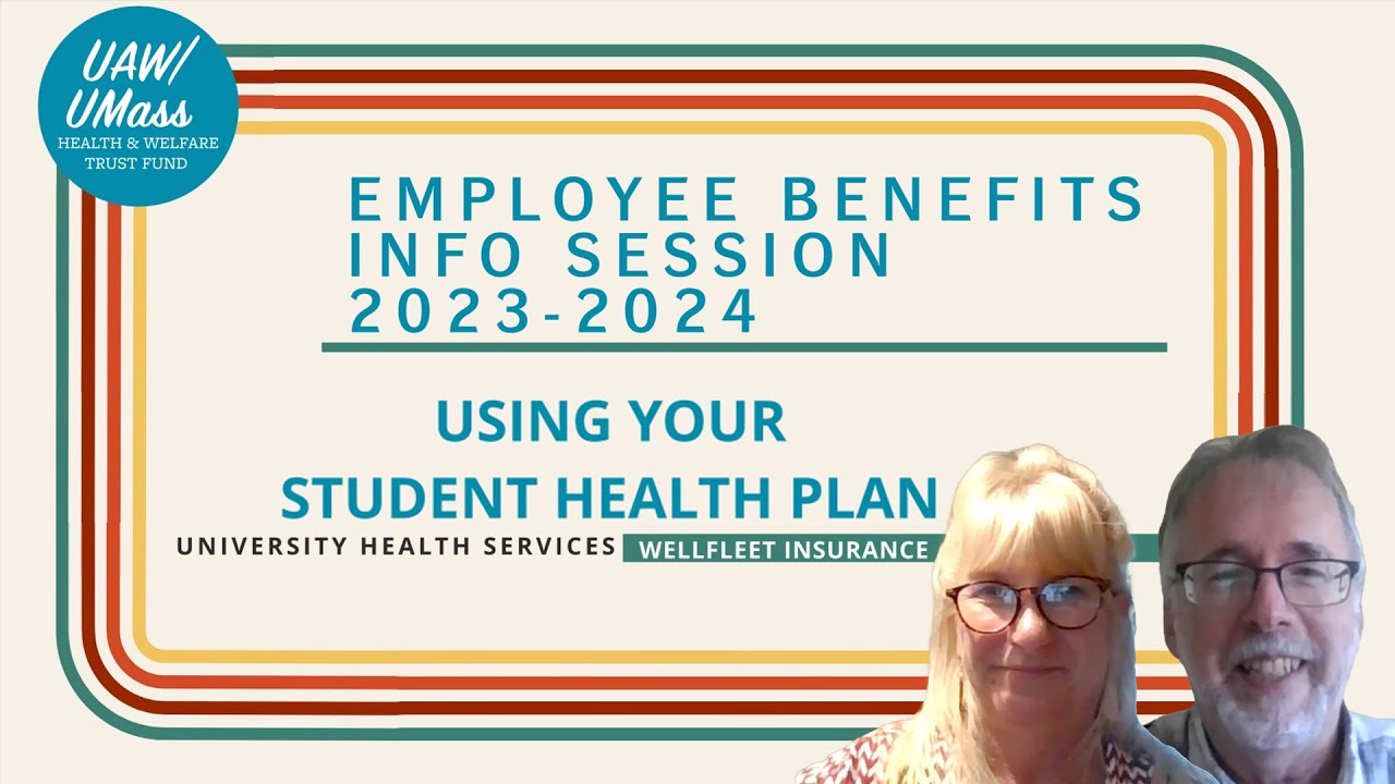 Using Your Student Health Plan: Info Session w/ University Health ...