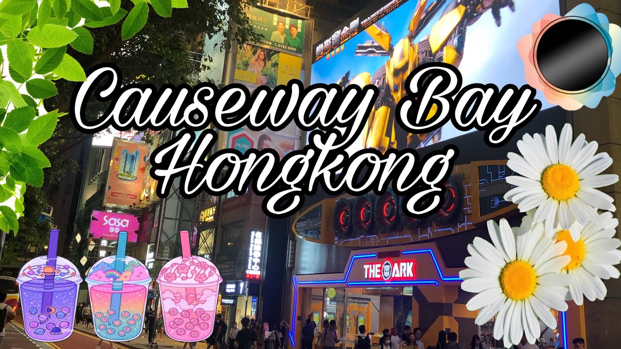 Causeway Bay+Transformers +Night life #jackyandfamilysvlog #ofwlife # ...