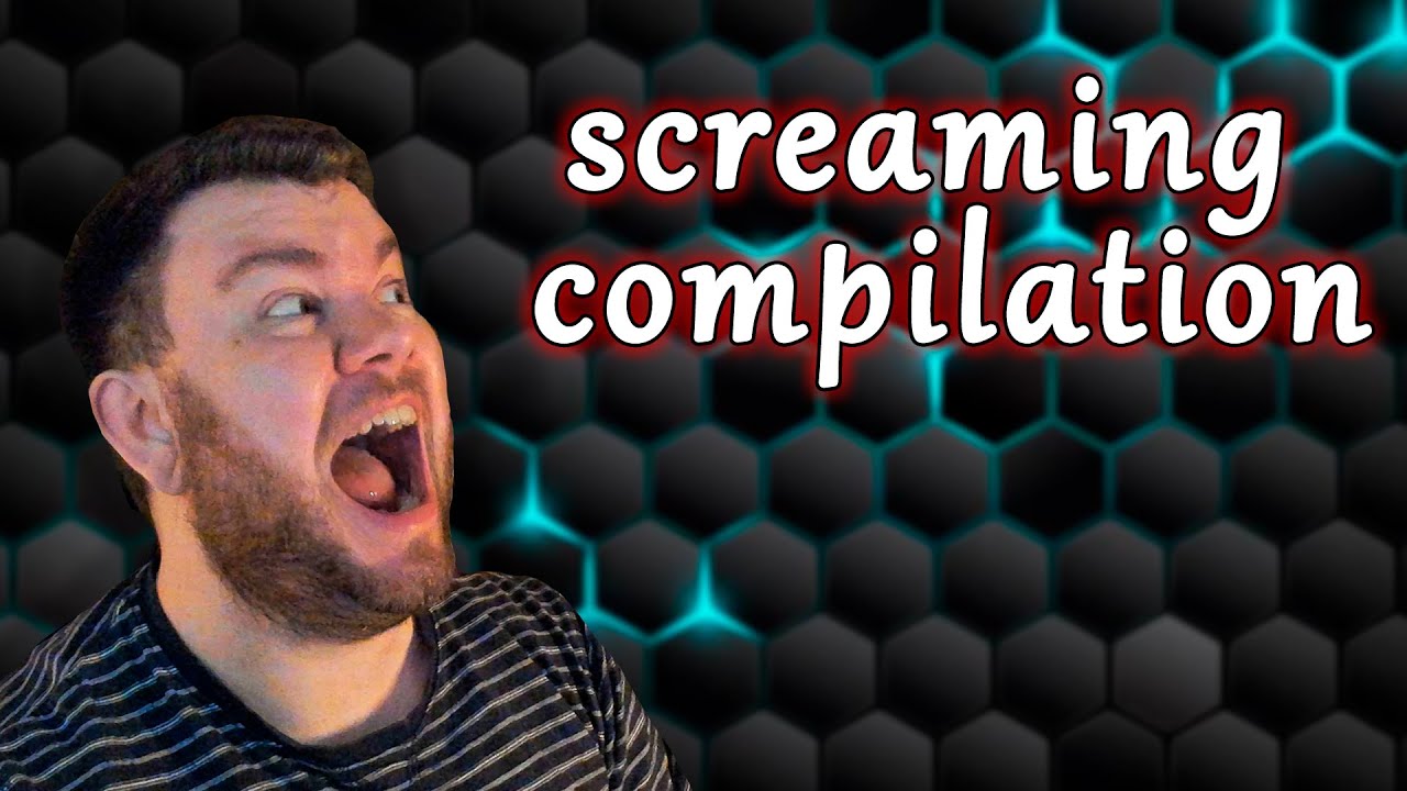 Screaming Compilation - YouTube