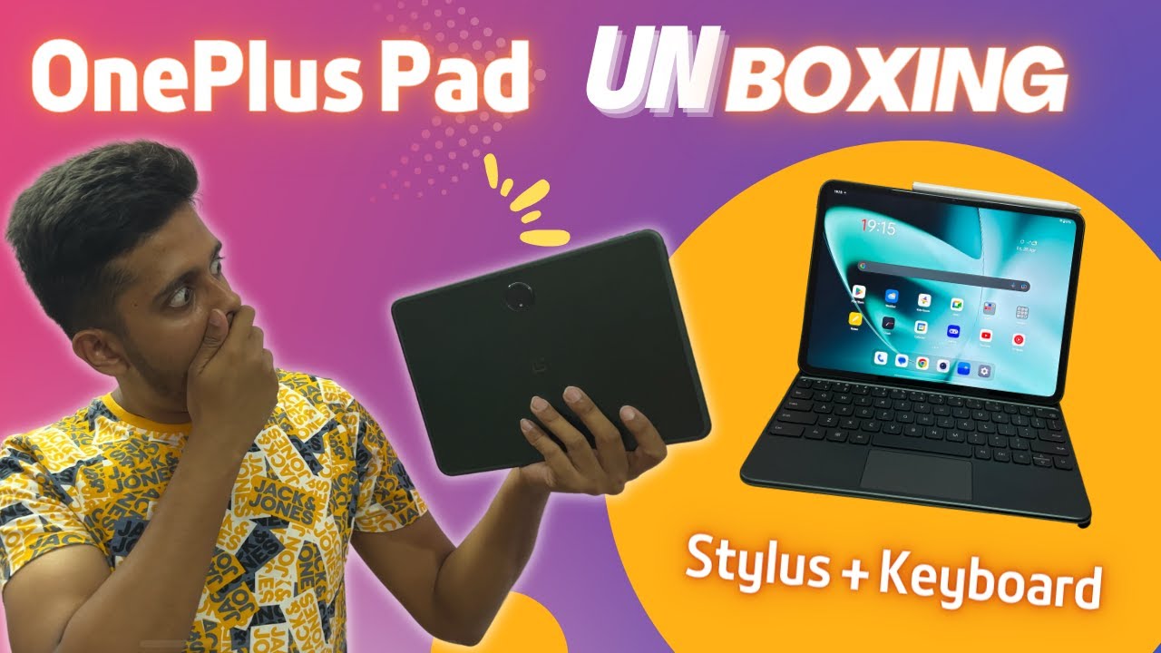 OnePlus Pad Unboxing with OnePlus Stylo & Magnetic Keyboard 🔥 Best Tab ...