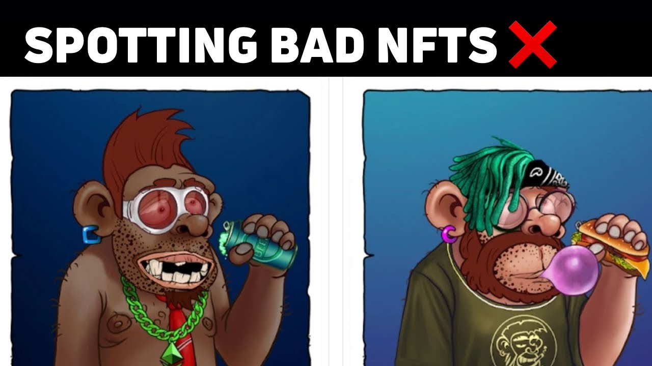 Spotting BAD NFTs - YouTube