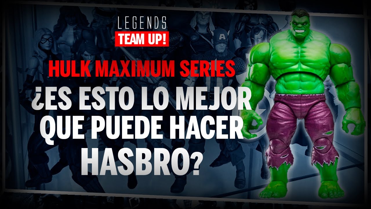 MARVEL LEGENDS Maximum Hulk: ¿Lo mejor que puede hacer Hasbro? - YouTube