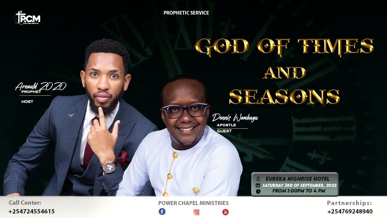 🔴God of Times and Seasons || Prophet Arnauld ZOZO & Apostle Dennis ...