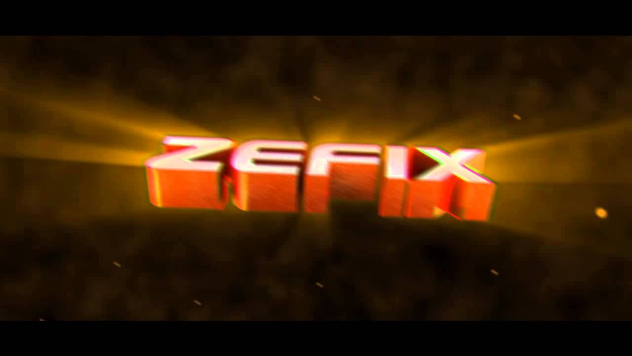 Intro for ZEFIX|By SAN4EZ - YouTube