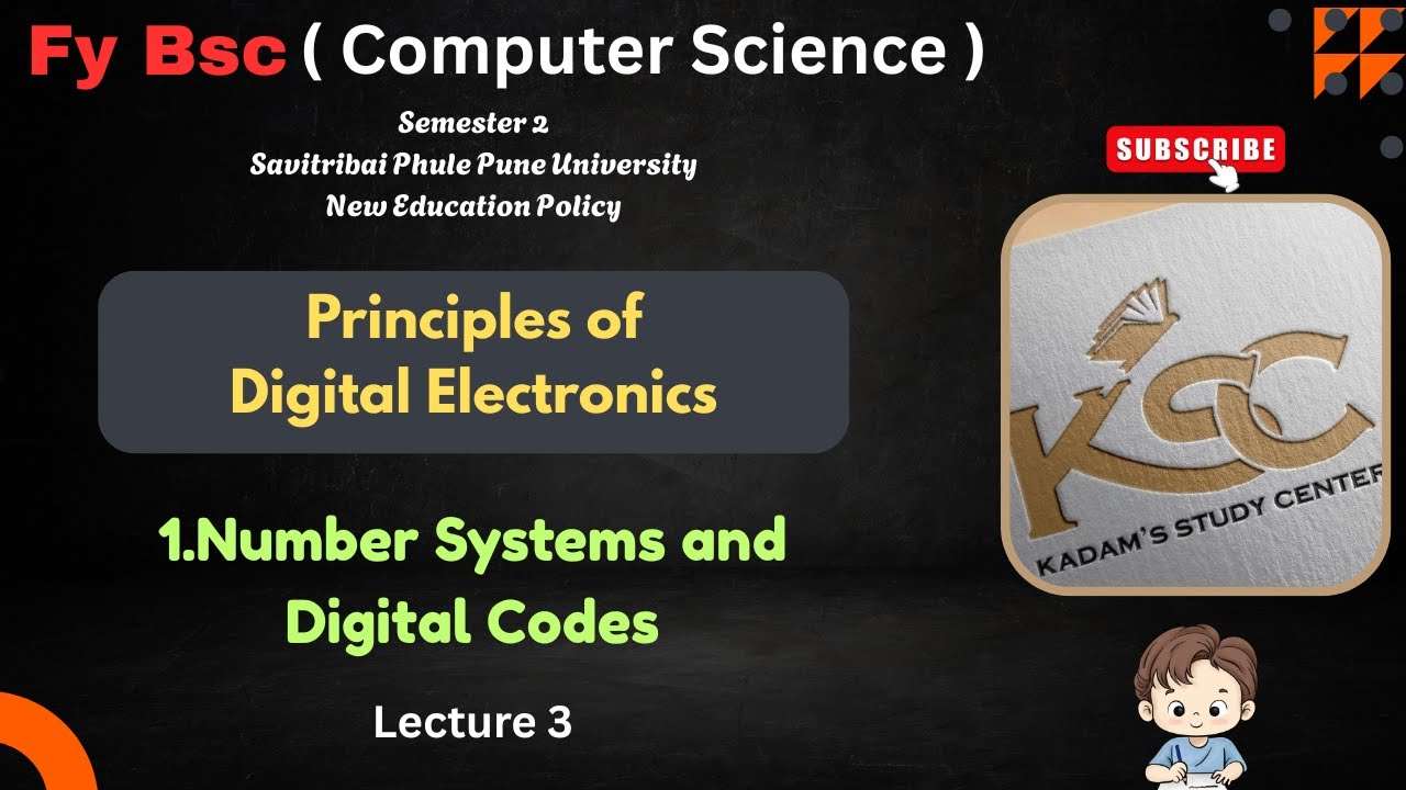 FY BCS || Semester 2 || Digital Electronics || 1. Number Systems and ...