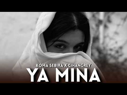 Ya Mına - Koma Sebıra X Cihangrey / Mix (prod. Yuse Music) | TikTok