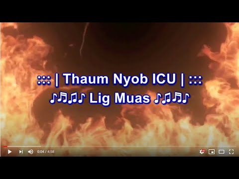 Thaum Nyob ICU Karaoke by Lig Muas HD 1080P - YouTube