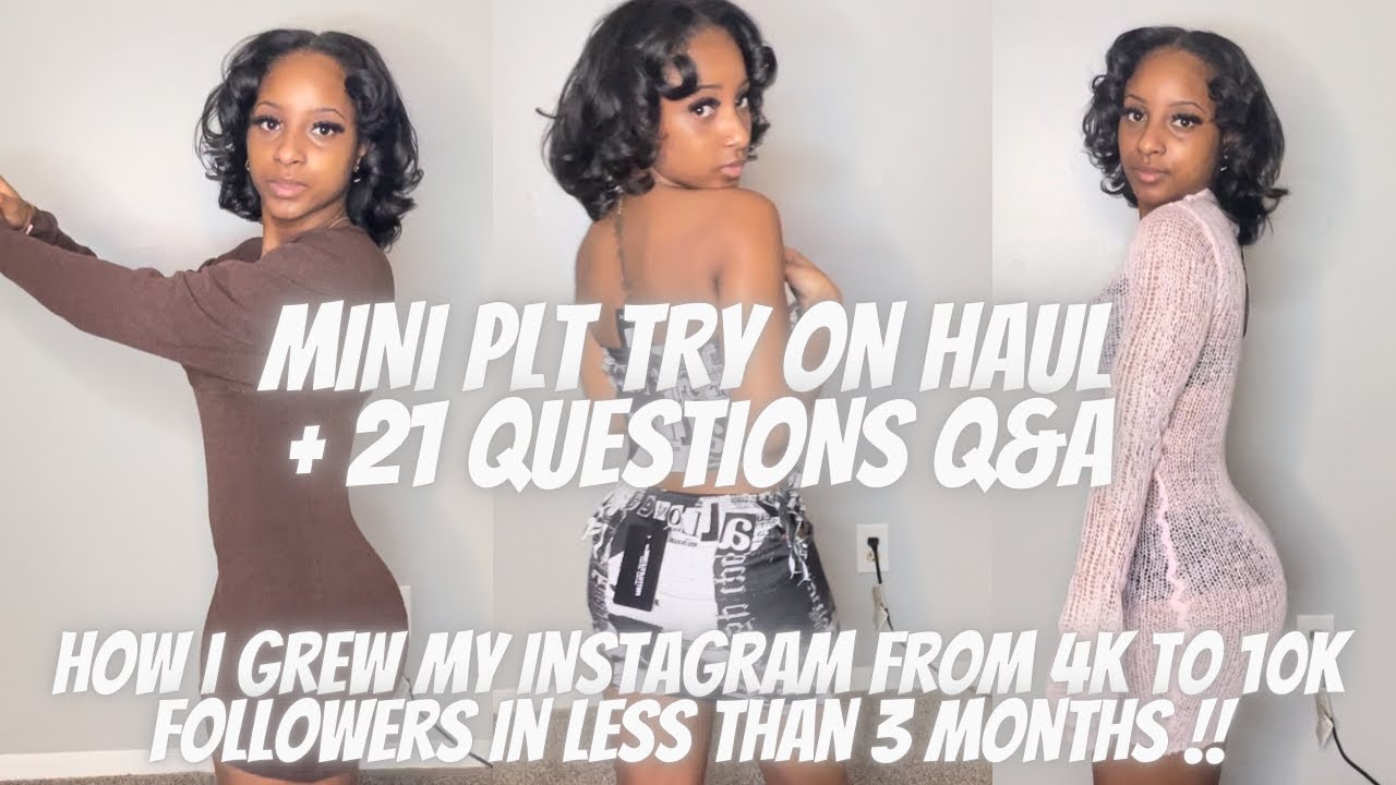 Mini PLT try On Haul + Q & A : How did I grow my instagram from 4k to ...