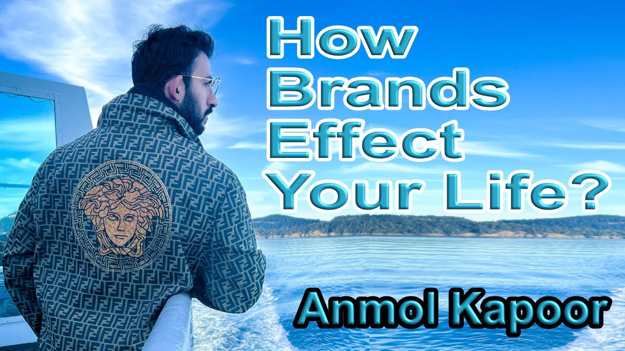 HOW BRANDS EFFECT YOUR LIFE | ANMOL KAPOOR | AK ASTROLOGY | VEDIC ...