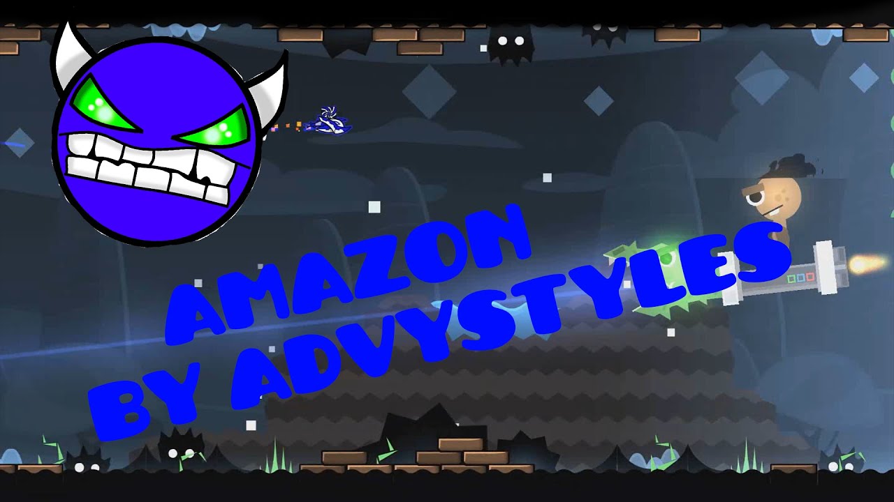 AmazoN by AdvyStyles.|(Easy Demon)| Geometry Dash [77]. - YouTube
