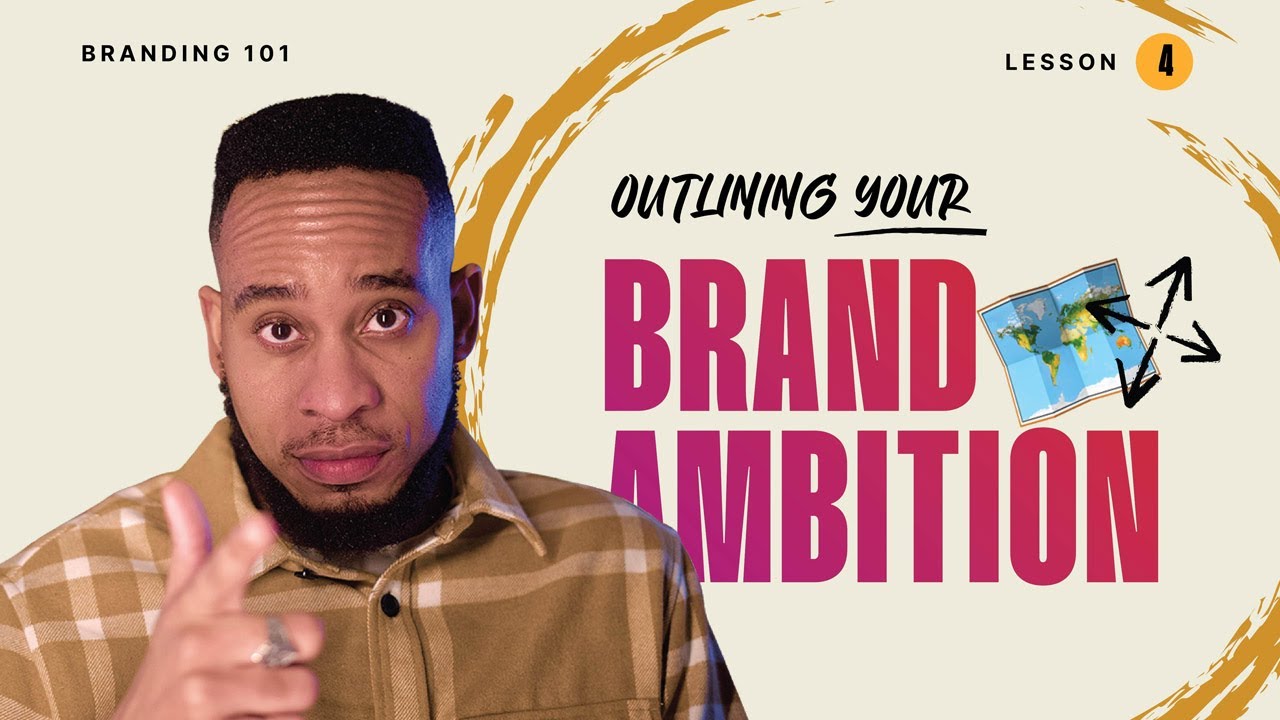 Outlining your Brand Ambition | Building a Winning Brand Series - YouTube