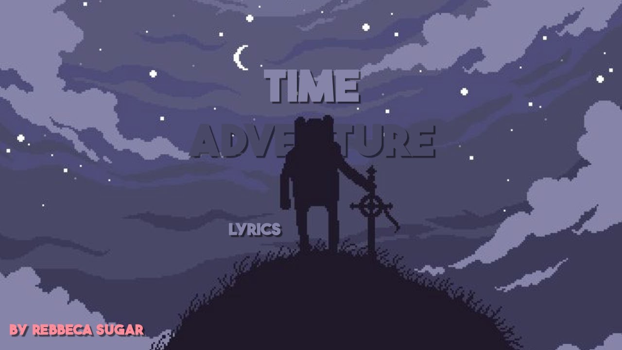 Rebecca Sugar - Time Adventure lyrics - YouTube