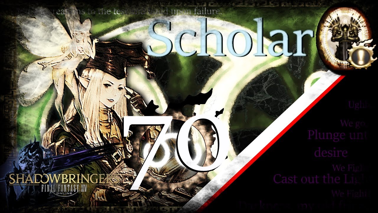 [FFXIV] Scholar Guide - Rotation & Timestamps - Lv 70 - Shadowbringers ...