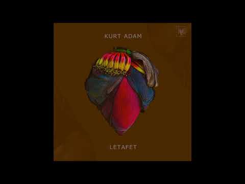 Kurt Adam - Letafet