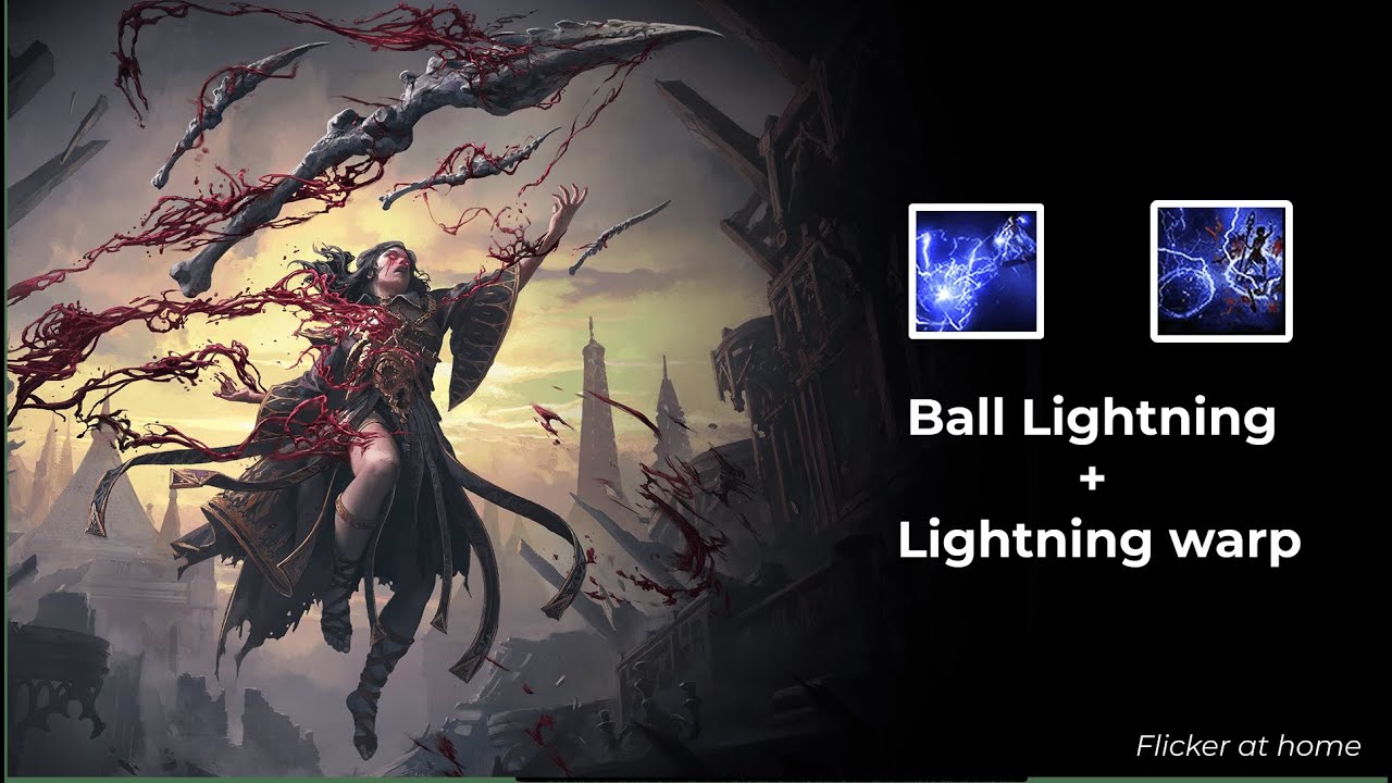 Blood Mage Ball Lightning + Lightning Warp (all content viable) - YouTube