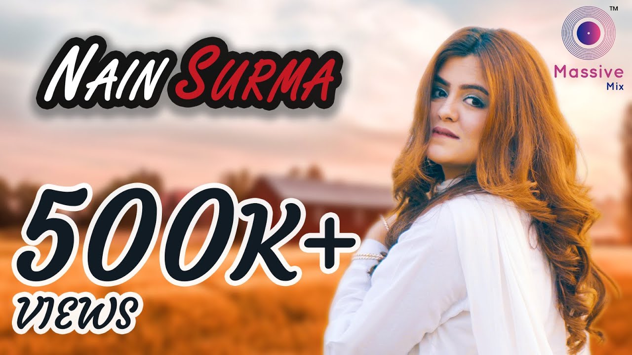 Nain Surma (Full Video) - Punjabi RDX | Rahill Mirza | 2020 | Massive ...