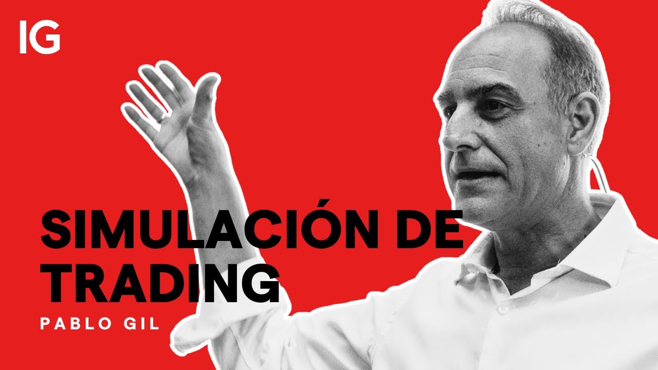Pablo Gil | Simulación de Trading - YouTube