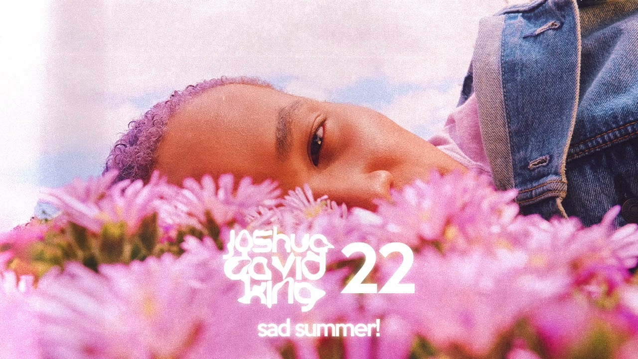 joshua david king - sad summer! (Official Audio) - YouTube