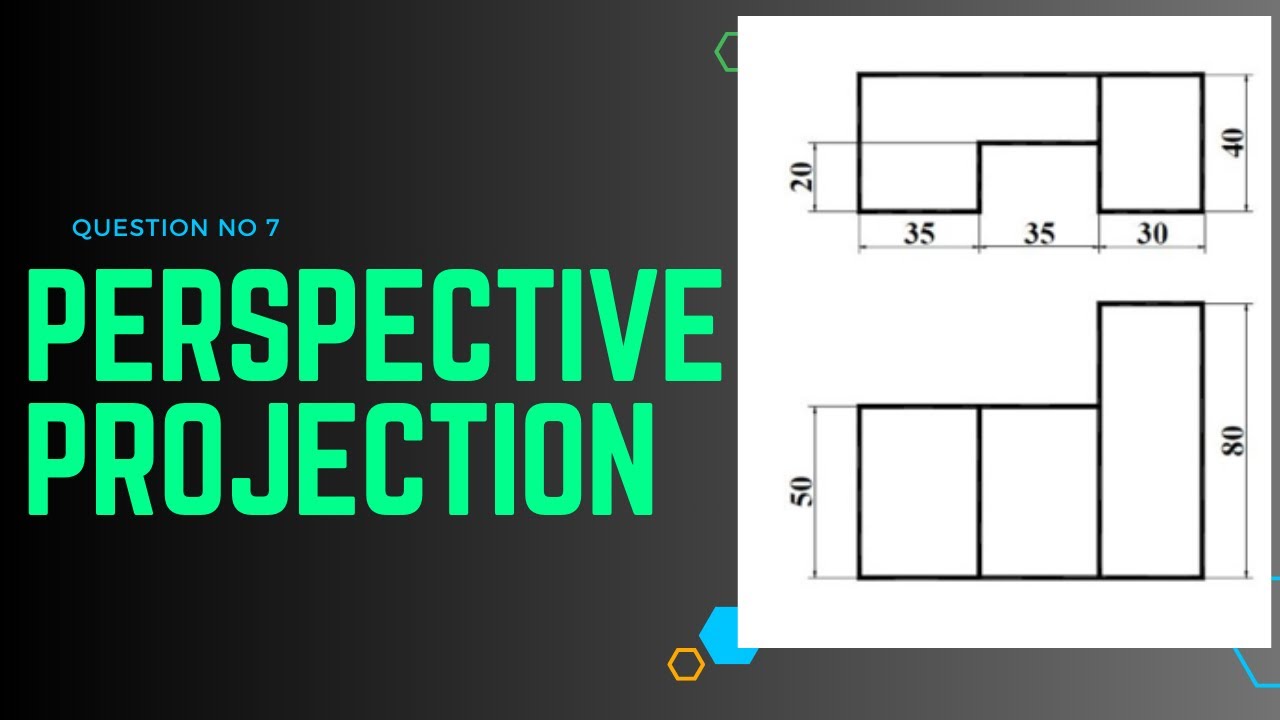 Perspective Projection | Question no 7 #perspectivedrawing #drawingtips ...