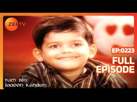 तुम बिन जाऊं कहा - पूरा एपिसोड - 223 - जिविधा शर्मा - जी टीवी