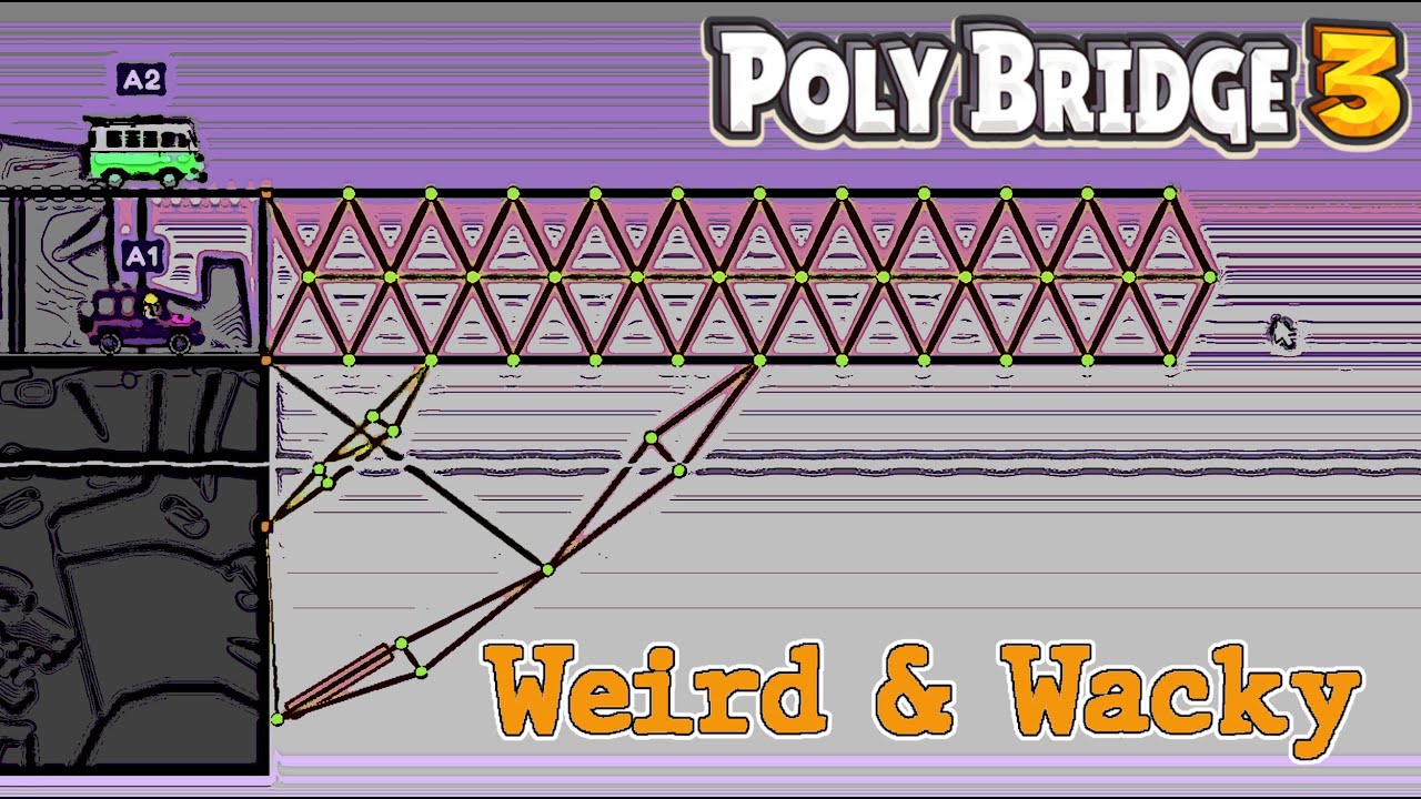 Poly Bridge 3 - Weird & Wacky - 11 - I Have To Skip This One - YouTube