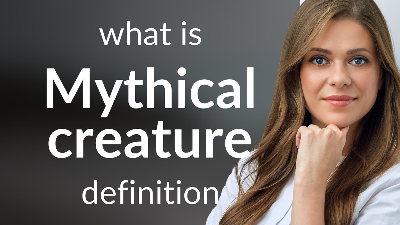 Mythical creature | definition of MYTHICAL CREATURE - YouTube