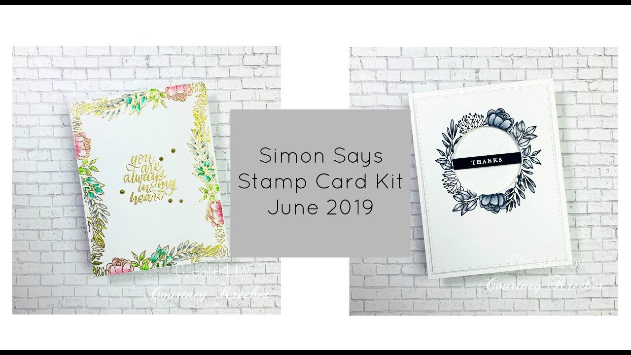 10 Cards, 1 Kit/Simon Says Stamp June 2019 Card Kit/Part 1 - YouTube